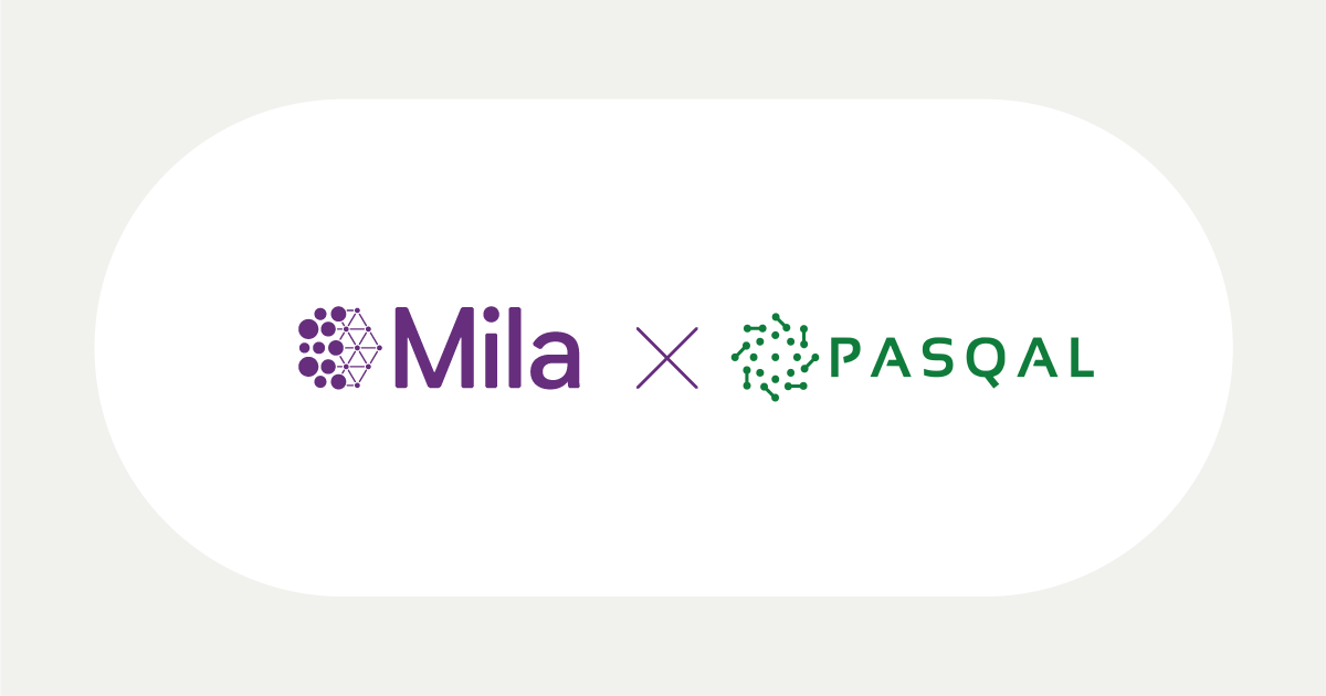 PASQAL And Mila Collaborate To Boost Quantum AI And Generative Modelling